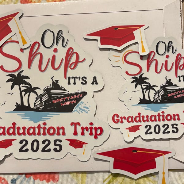 Oh Ship It's A Graduation Trip Cruise Magnet | Graduation Cruise Decor ...