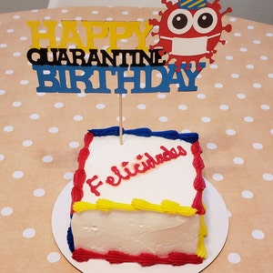 Quarantine Birthday Cake Topper Birthday Cake Topper - Etsy