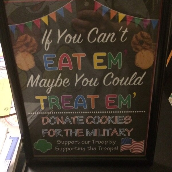 Cookie Booth Sign, If You Can't Eat 'em Treat 'em, Donate Cookies for ...