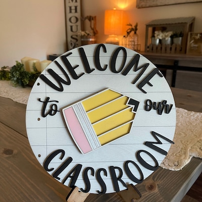 Welcome to Our Classroom Teacher Gifts Teacher Sign Classroom Decor ...