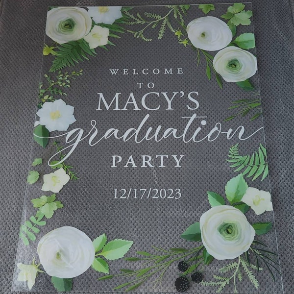 Floral Graduation Welcome Sign, Made of Acrylic, 18x24 Acrylic Sign ...