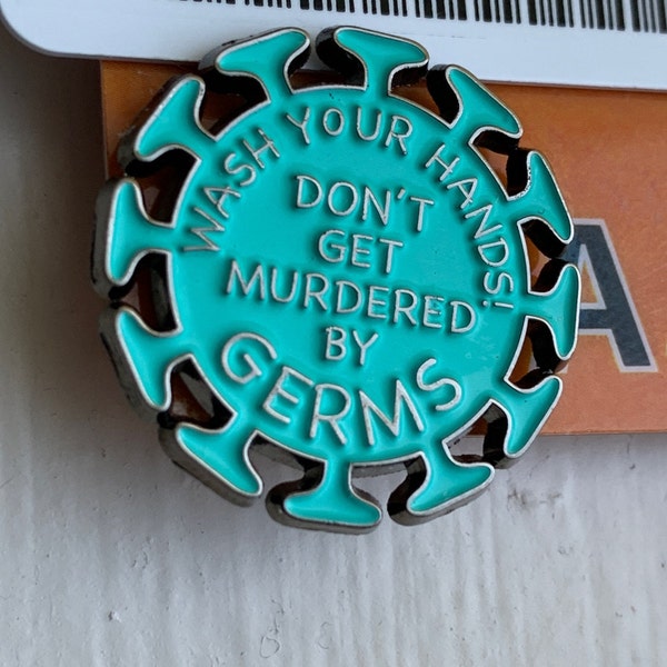 Don't Get Murdered by Germs! Enamel Pin- Medical Gift - Gift for Doctor ...