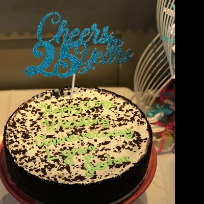 Cheers to 25 Years Cake Topper, 25th Anniversary Cake Topper, 25th ...