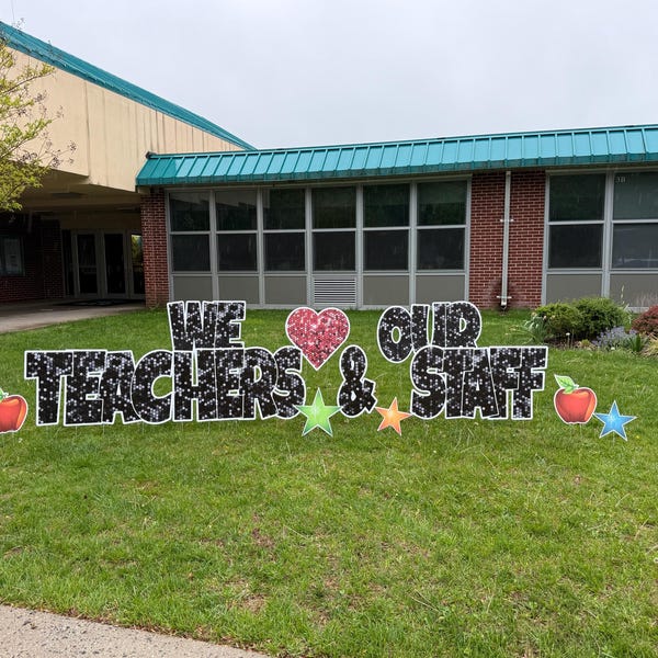 We Love Our Teachers - Staff Appreciation - Red/black Sequins EZ Set - Yard Sign Set - Etsy