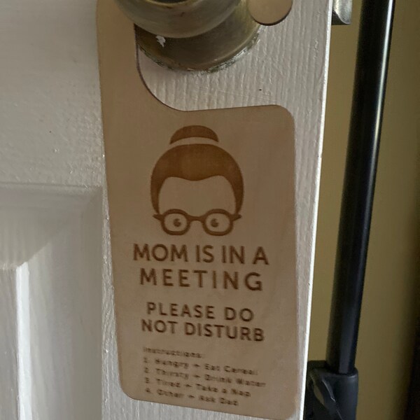 Please Do Not Disturb | Mom Working Door Hanger | in A Meeting Sign ...