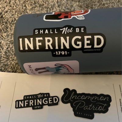 Shall Not Be Infringed Sticker Decal 2nd Amendment Sticker - Etsy