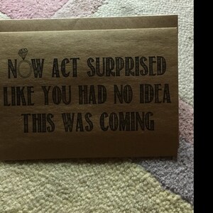 Now ACT SURPRISED Like You Had No Idea Bridesmaid Card Funny Bridal ...