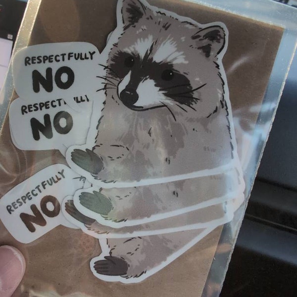Raccoon Respectfully No | Sarcasm Funny Raccoon Sticker | Gifts Under ...