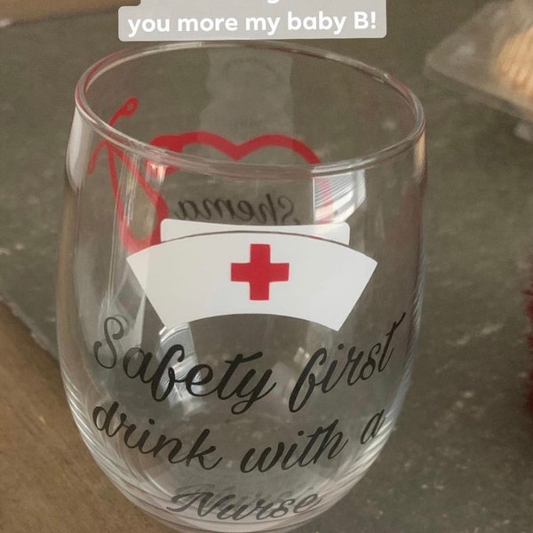 Safety First Drink With A Nurse Wine Glass, Nurse Wine Glass, Gift for ...