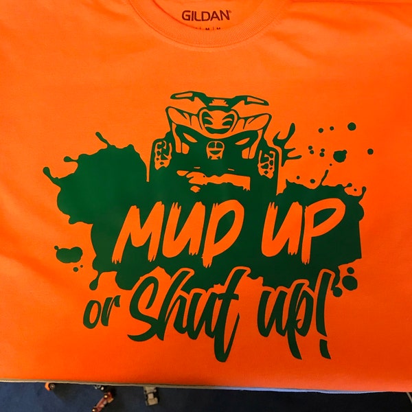 Mud up or Shut Up! |SVG Cut or Print DIY Art| Four Wheeler 4 Quad ATV ...