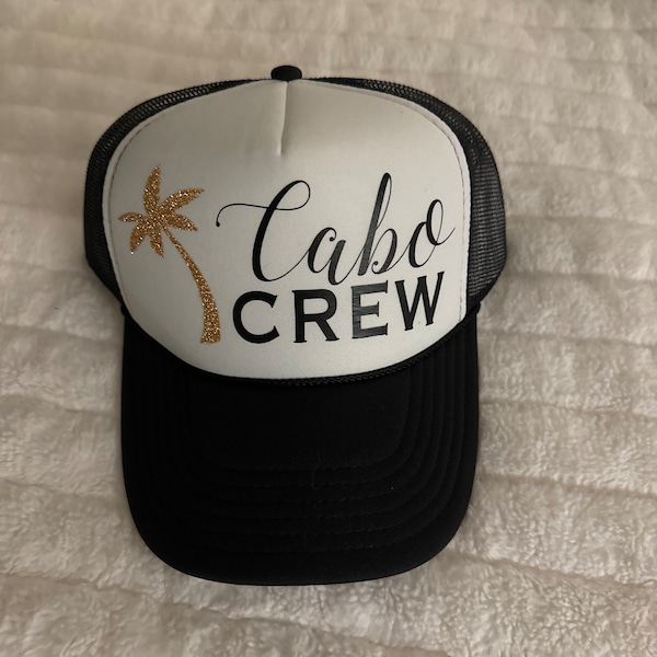 Cabo Crew Trucker Hat | Mexico Group Vacation Ideas | Party Favor Gifts ...