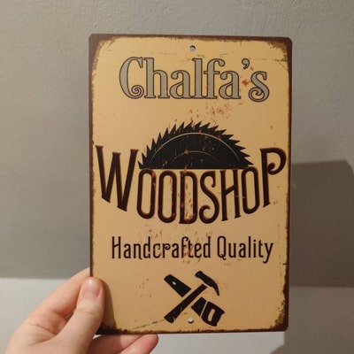Custom WOODSHOP SIGN, Customizable Woodshop Signs, Vintage Style ...
