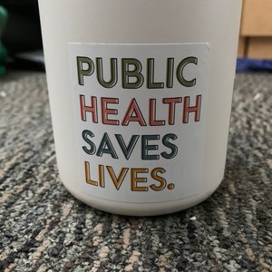 Public Health Saves Lives White Waterproof Vinyl Sticker/ - Etsy
