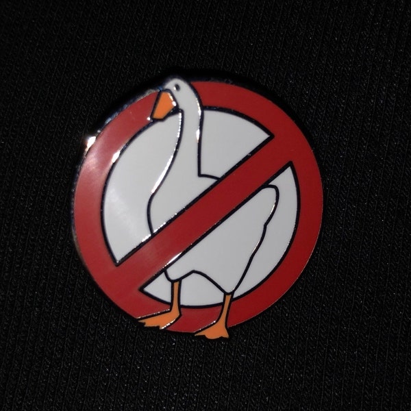 No Geese Enamel Pin - Untitled Goose Game Lapel Pin - Etsy