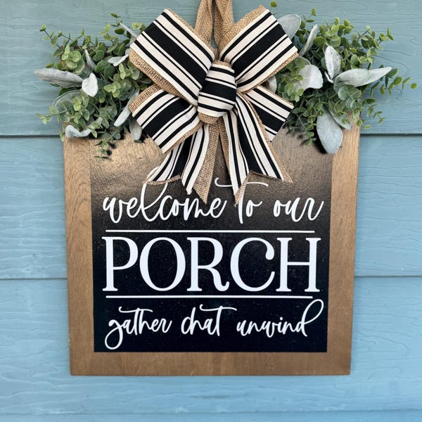 Front Door Decor | Welcome | Welcome to Our Porch | Porch Sign | Front ...