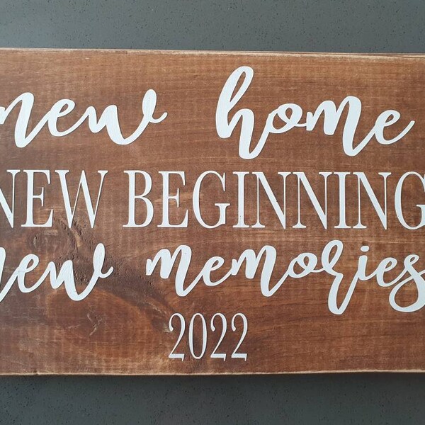 New Home House Warming Real Wood Sign "new Home New Beginning New ...