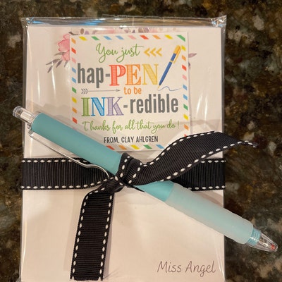 End of Year Teacher Pen Gift Tag,you Just Happen to Be Inkredible Gift ...