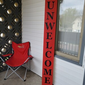 Unwelcome Signunwelcome Porch Signunwelcome Tall Signunwelcome Vertical ...