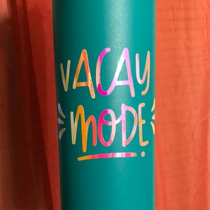 Vacay Mode Tumbler Sticker Vacation Water Bottle Vinyl Decal Waterproof ...