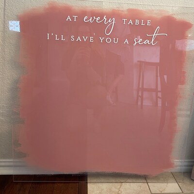 At Every Table I'll Save You a Seat Wedding Sign Decal Wedding Decor ...