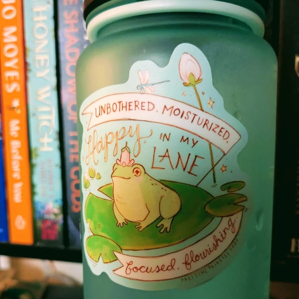 Unbothered Moisturized Happy in My Lane Focused Flourishing Frog Vinyl ...