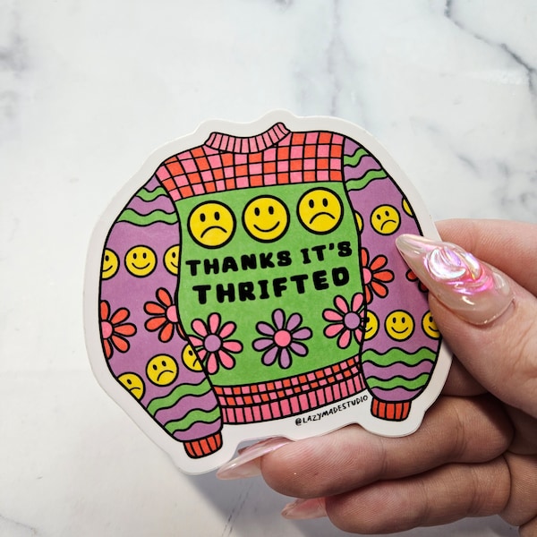 Thanks Its Thrifted Waterproof Sticker | Thrifting Thrifter Eco ...