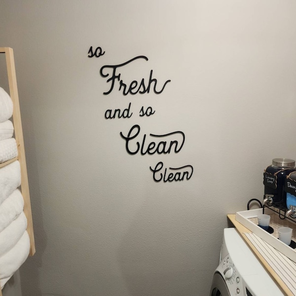 So Fresh and so Clean Bathroom Wood 3D Sign | so Fresh and so Clean ...