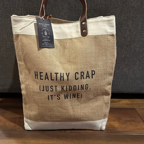 Healthy Crap|quote Jute Bags|it's Wine|organic Food|beach Bag|market ...