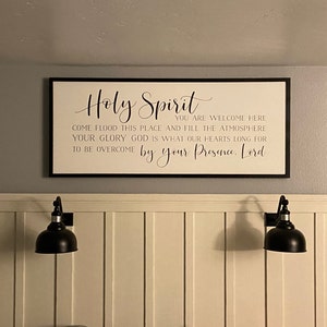 Holy Spirit You Are Welcome Here Sign Scripture Signs Living Room Wall ...