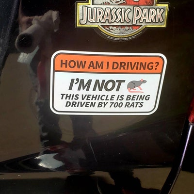 How Am I Driving Funny Bumper Sticker I'm Not This Vehicle is Being ...