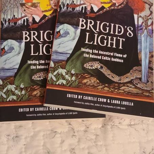 Brigid's Light- Tending the Ancestral Flame of the Beloved Celtic ...