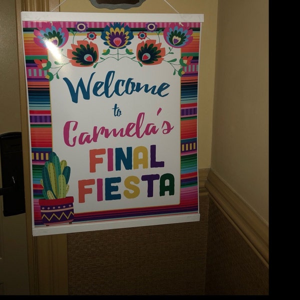 Final Fiesta Sign Final Fiesta Welcome Sign Fiesta Bachelorette Party ...