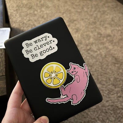 Be Wary Be Clever Be Good Sticker 2.5in - Etsy