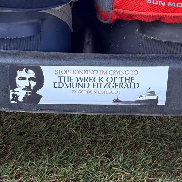 Stop Honking! I'm Crying to 'the Wreck of the Edmund Fitzgerald' by ...