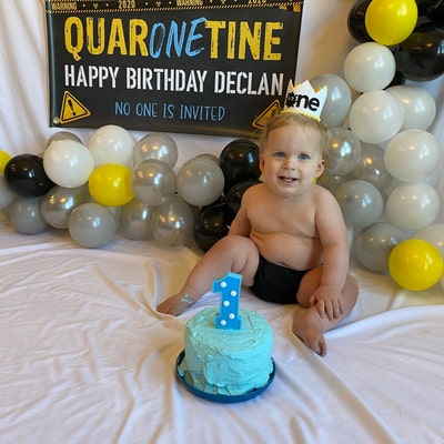 Quarantine First Birthday, Quarantined One, No One Allowed, Quaronetine ...