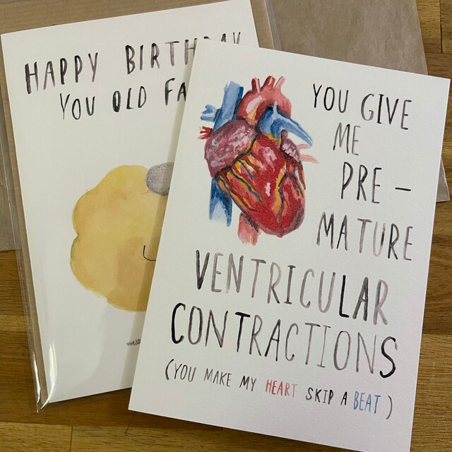 You Give Me Premature Ventricular Contractions Card