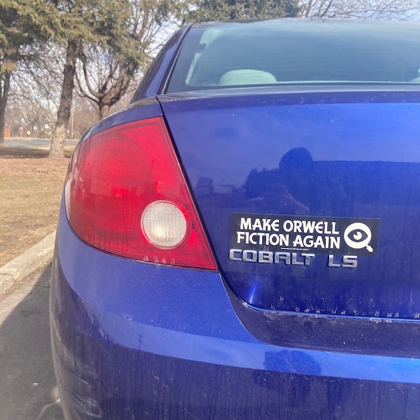 Make Orwell Fiction Again - Social Criticism Bumper Sticker / Laptop ...