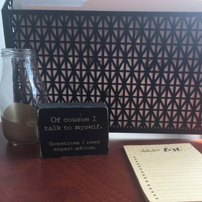 Small Desk Sign 3x3, Office Decor, Quote Block, Funny Quote, Wooden ...