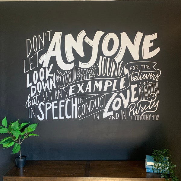 1 Timothy 4:12 Wall Decal | Don't Let Anyone Look Down on You Because ...