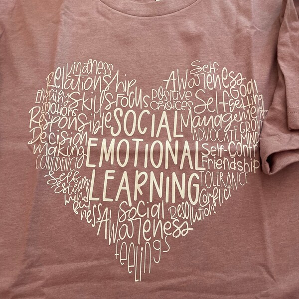 Social Emotional Learning Heart Shirt / Counselor Shirt / Teacher ...