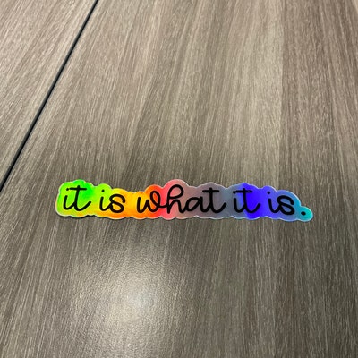 It is What It is Laptop Sticker, Funny Stickers, Sarcasm Laptop Decals ...