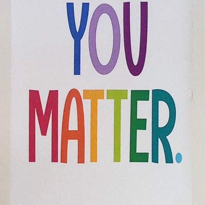 You Matter, Positive Classroom Art, Education, Playroom Decor, Kids ...