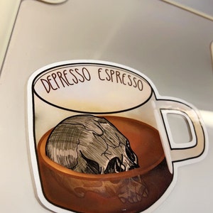 GLOSSY STICKER: Depresso Espresso Skull Coffee Cup Mental Health ...
