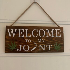 Welcome to Our Joint Marijuana Wood Sign Cannabis Decor | Etsy