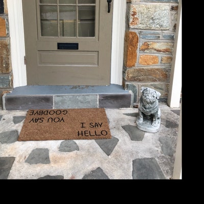 You Say Goodbye I Say Hello Doormat Beatles Custom Doormat Doormat ...