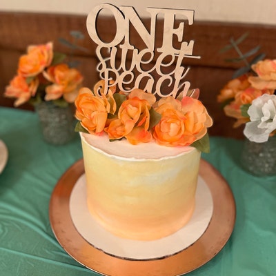 One Sweet Peach Cake Topper Peach Cake Topper First Birthday Cake ...