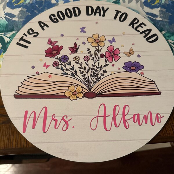Reading Teacher Door Sign, It's A Good Day to Read Classroom Door ...