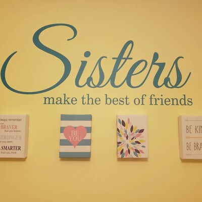 Sisters Make the Best of Friends Decal, Siblings Bedroom Wall Decor ...