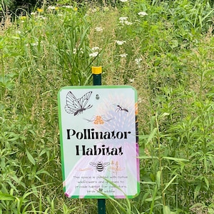 Pollinator Habitat in Progress Sign Promoting Native Plants - Etsy