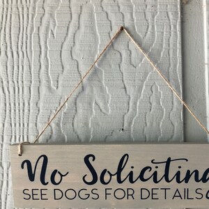 No Soliciting See Dog for Details No Soliciting Wood Sign - Etsy